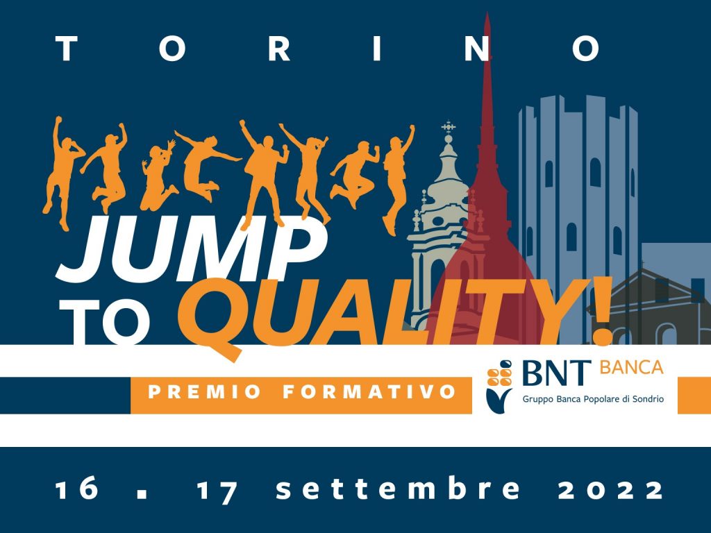 Jump to Quality, il contest di BNT Banca a Torino. E la “lezione” alla ...